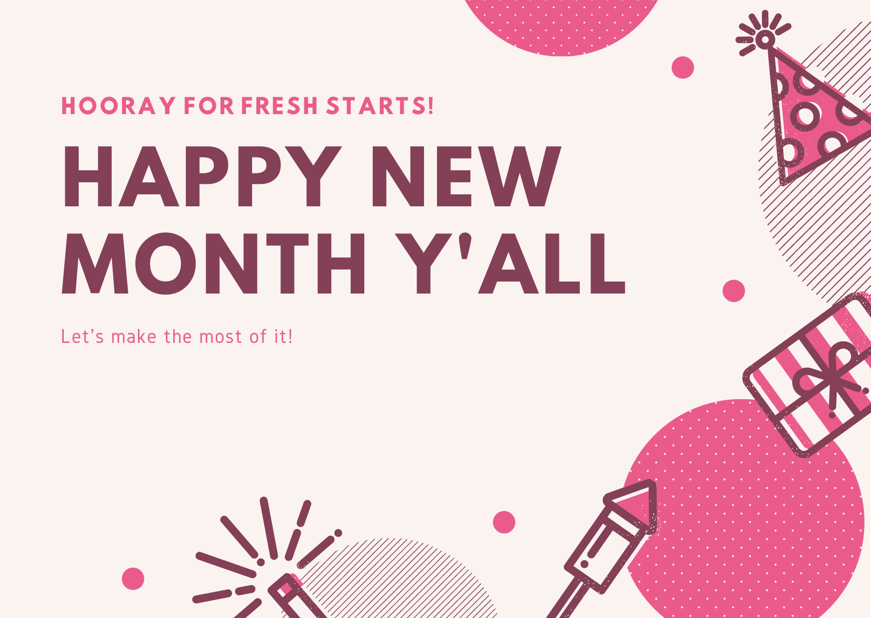 400+ Happy New Month Wishes, Messages, And Greetings For Your Loved ...